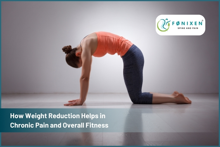 How Weight Reduction Helps in Chronic Pain and Overall Fitness ...